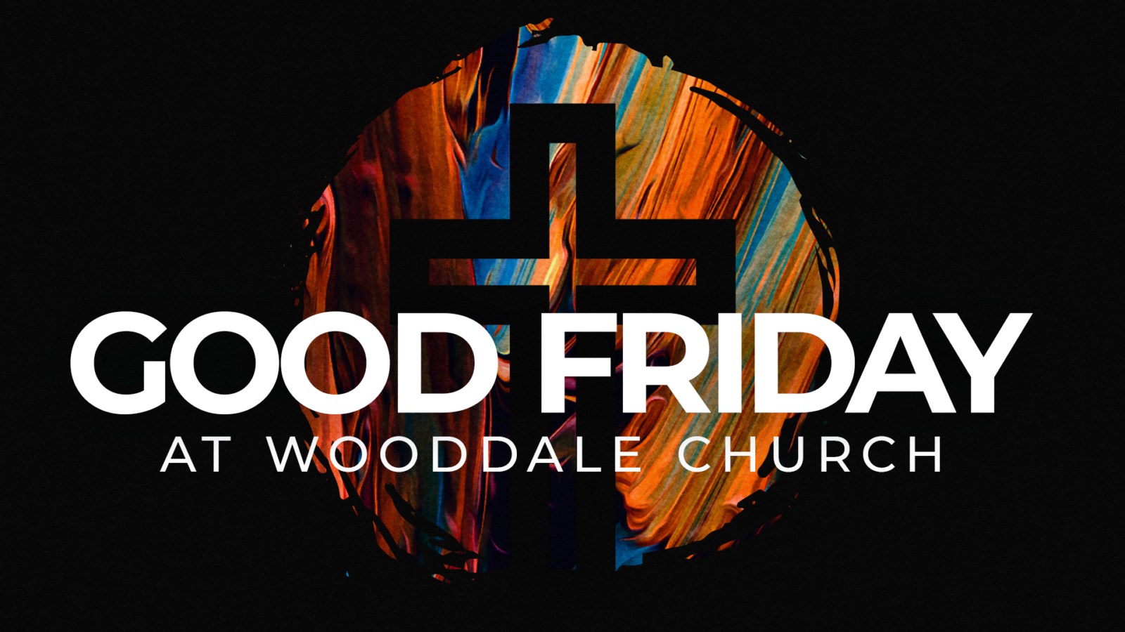 Good Friday 2023 - Message Only (The Feet of Jesus) - Wooddale Church